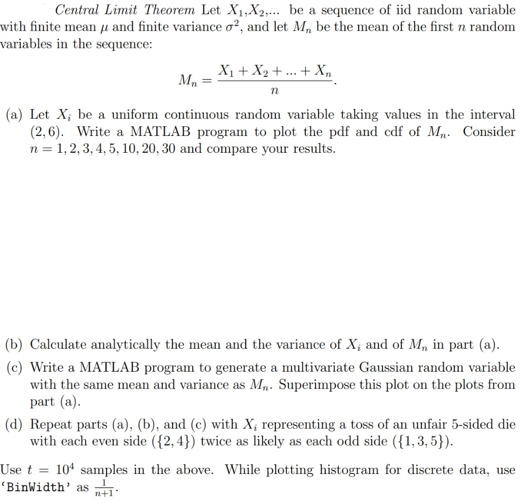 Central Limit Theorem Let X1, X2,... be a sequence of | Chegg.com