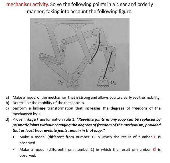 mechanism activity. Solve the following points in a | Chegg.com