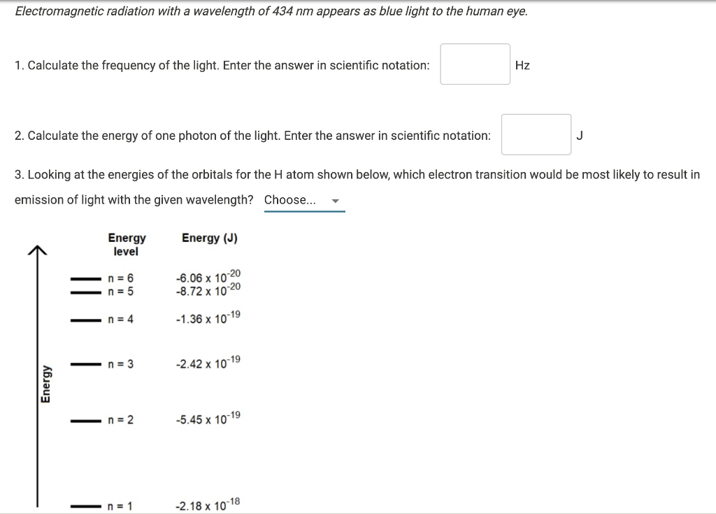 Solved Electromagnetic radiation with a wavelength of 434 | Chegg.com