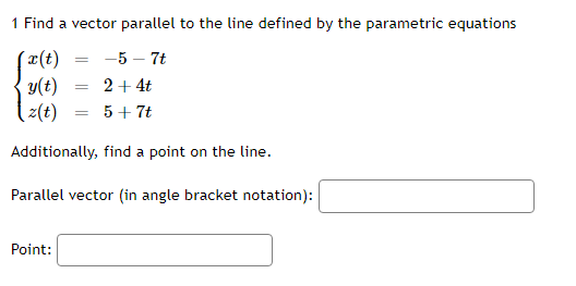 Solved 1 ﻿Find a vector parallel to the line defined by the | Chegg.com