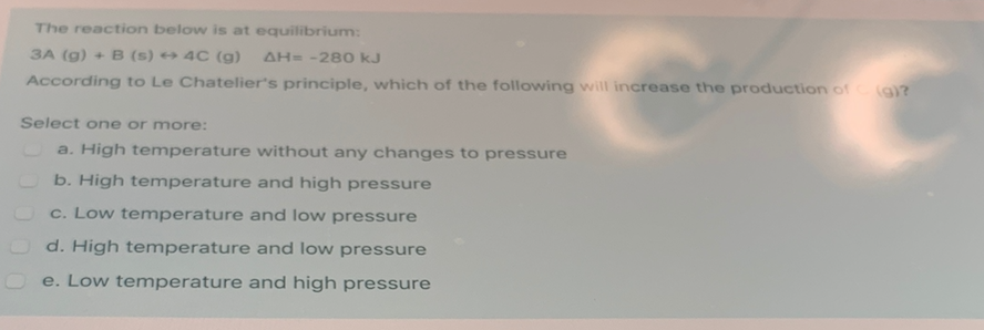 Solved The reaction below is at equilibrium: 3A (g) + B | Chegg.com