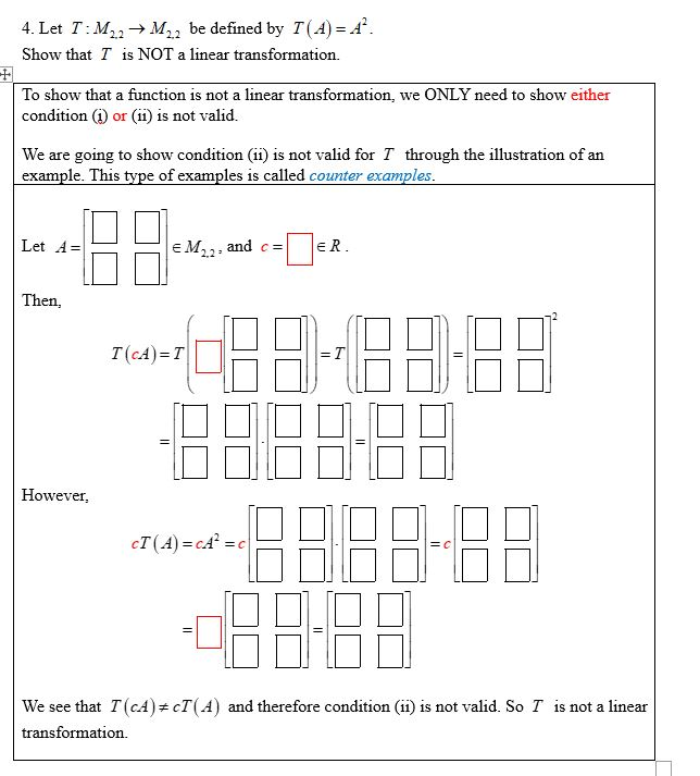 Solved 4. Let T:M22+ M22 be defined by T (A) = A. Show that | Chegg.com