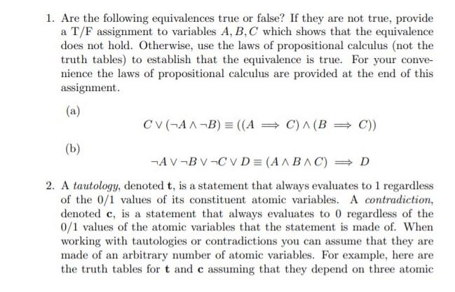 Solved 1. Are the following equivalences true or false? If | Chegg.com