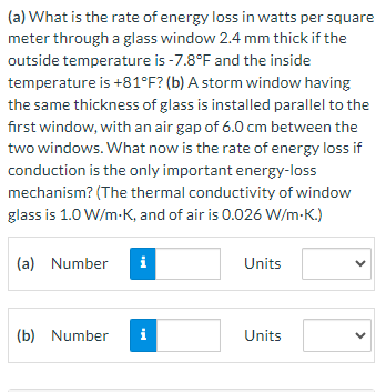 Solved (a) What is the rate of energy loss in watts per | Chegg.com