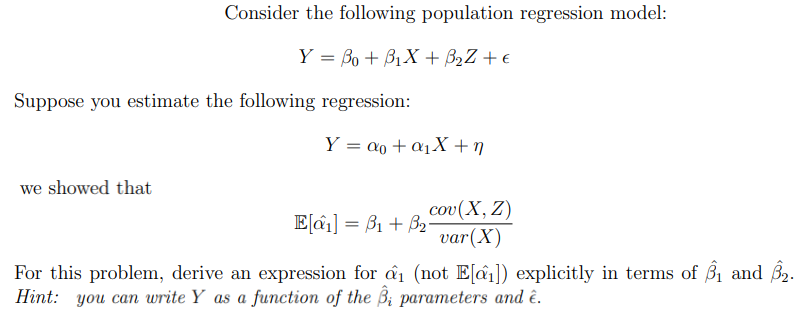 Solved Consider the following population regression model: | Chegg.com