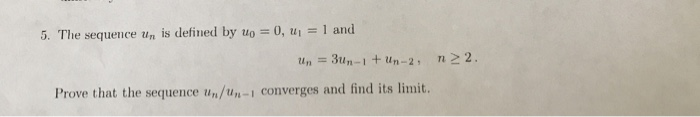 Solved The sequence un is defined by uo 0, ui 1 and 5. Prove | Chegg.com
