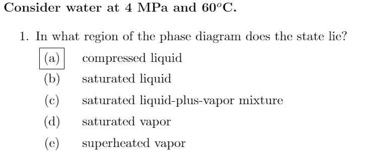 Solved Consider water at 4MPa and 60∘C. 1. In what region of | Chegg.com