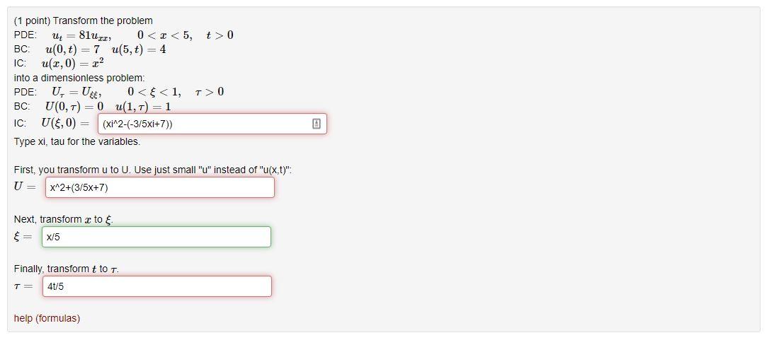Solved (1 point) Transform the problem PDE Ut = 81uzz, 0O | Chegg.com
