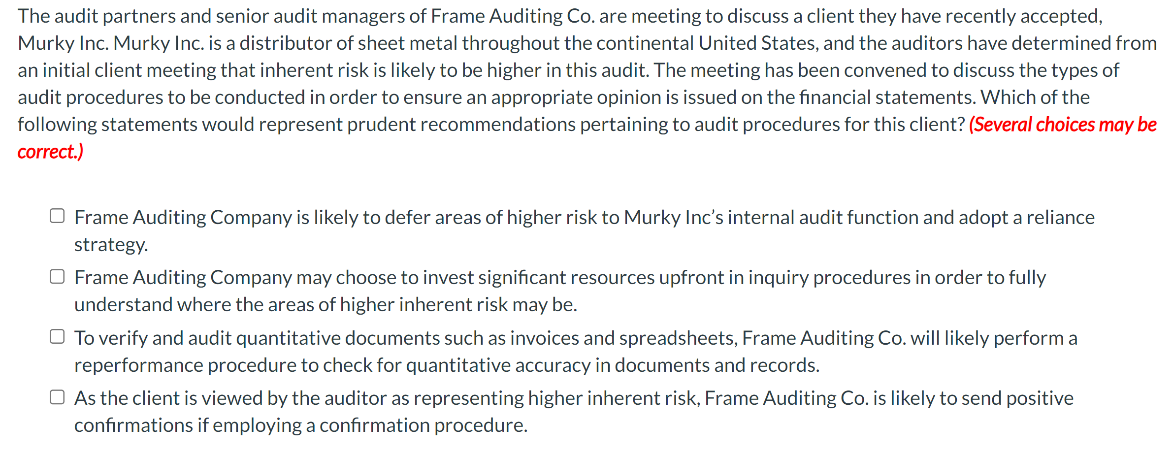 Solved The audit partners and senior audit managers of Frame | Chegg.com