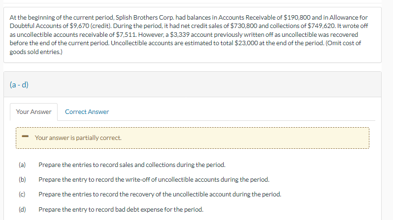 Solved Your answer is incorrect. Determine the ending | Chegg.com
