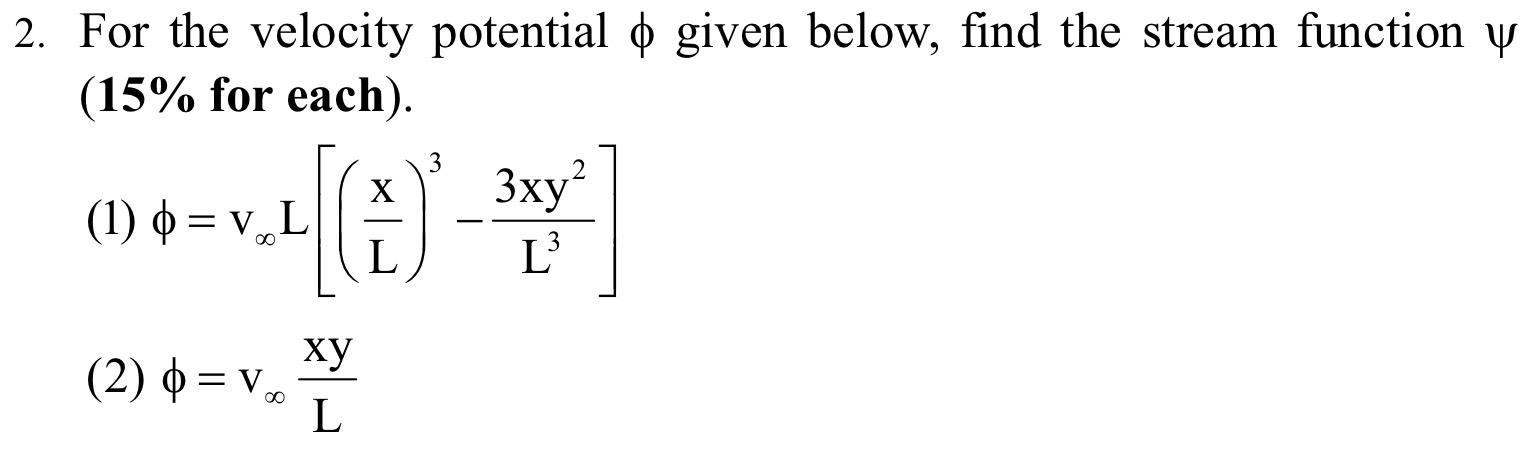 Solved 2. For the velocity potential o given below, find the | Chegg.com