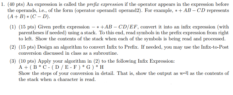 Solved 1. (40 pts) An expression is called the prefix | Chegg.com