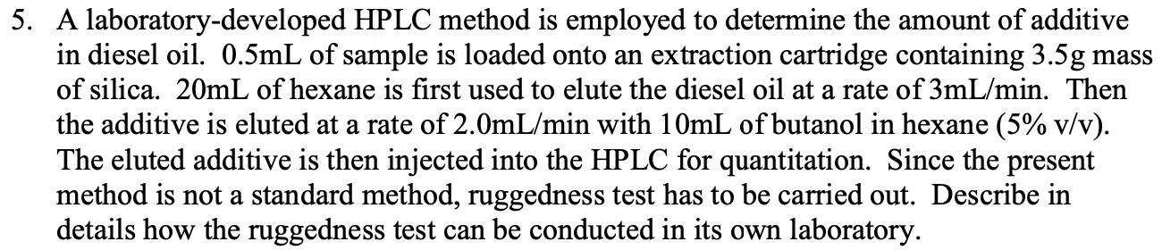 Solved A laboratory-developed HPLC method is employed to | Chegg.com