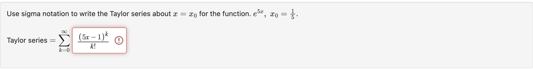 Solved Use sigma notation to write the Taylor series about | Chegg.com