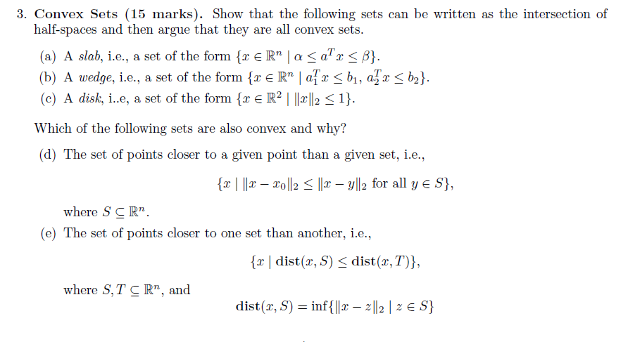 Solved Convex Sets (15 marks). Show that the following sets | Chegg.com