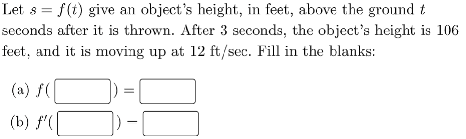 Solved Let s=f(t) give an object's height, in feet, above | Chegg.com