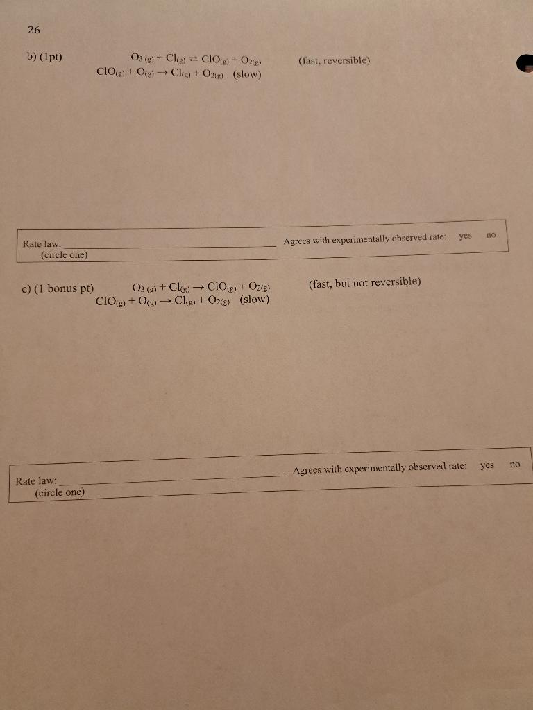Solved (e) (1pt) O3( g)+O(g)⇄O4( g) (fast, reversible) O4( | Chegg.com