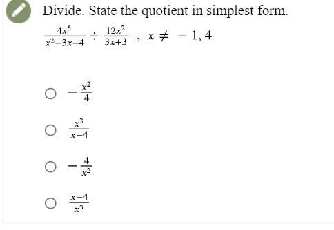 Solved Divide. State the quotient in simplest form. 4x5 12x2 | Chegg.com