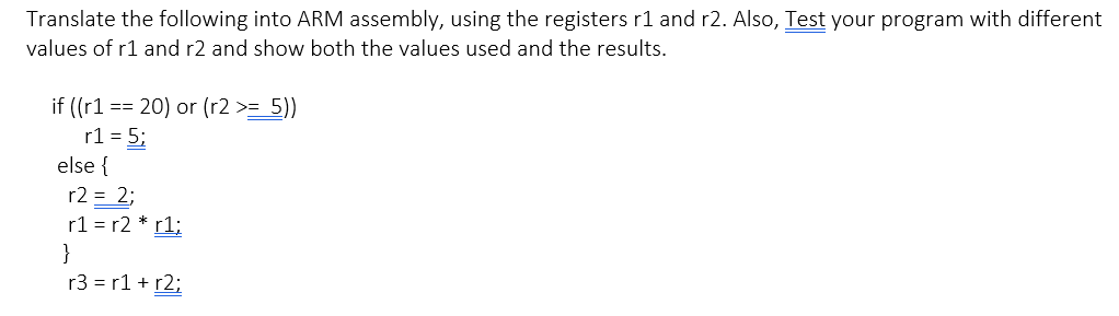 Solved Translate the following into ARM assembly, using the | Chegg.com