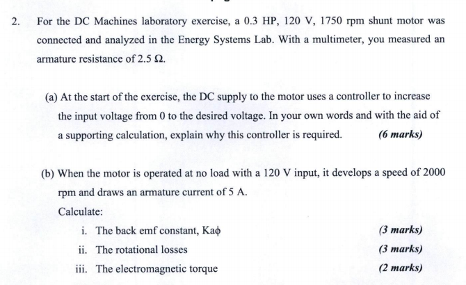 Solved 2. For the DC Machines laboratory exercise, a 0.3 HP, | Chegg.com