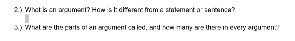 Solved 2.) What is an argument? How is it different from a | Chegg.com