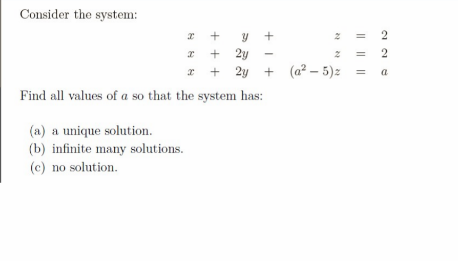Solved Consider the system: х + 2 2 х 2y у + + 2 + 2y + (a? | Chegg.com
