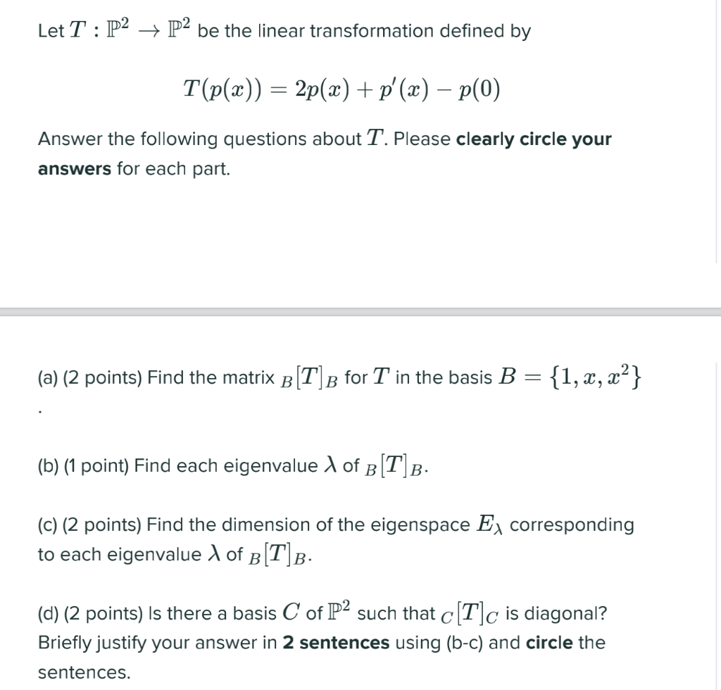 Solved Let T : P2 → P2 be the linear transformation defined | Chegg.com