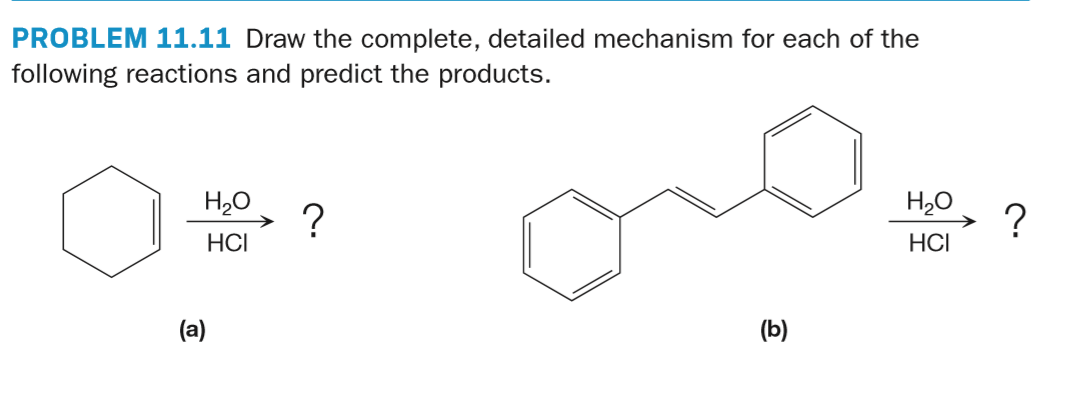 Solved PROBLEM 11.11 Draw the complete, detailed mechanism | Chegg.com