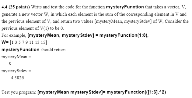 Solved 4.4 (25 points) Write and test the code for the | Chegg.com