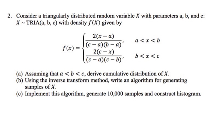 Solved Consider a triangularly distributed random variable X | Chegg.com