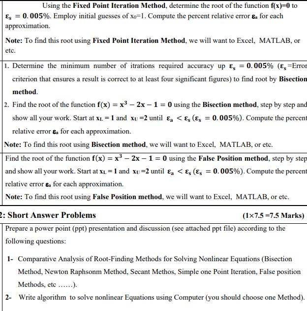 Solved Using the Fixed Point Iteration Method, determine the | Chegg.com
