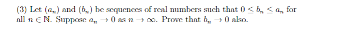 Solved (3) Let \\( \\left(a_{n}\\right) \\) and \\( | Chegg.com