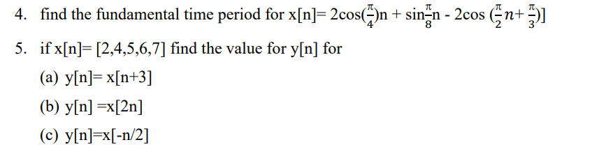 Solved 1.find the fundamental time period for | Chegg.com