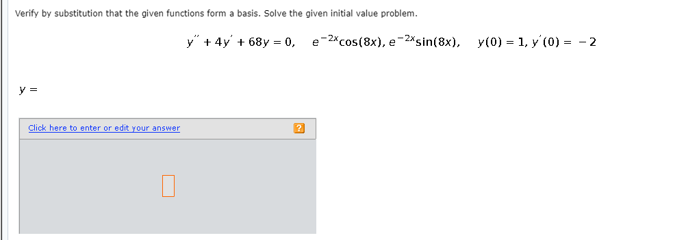 Solved Verify by substitution that the given functions form | Chegg.com