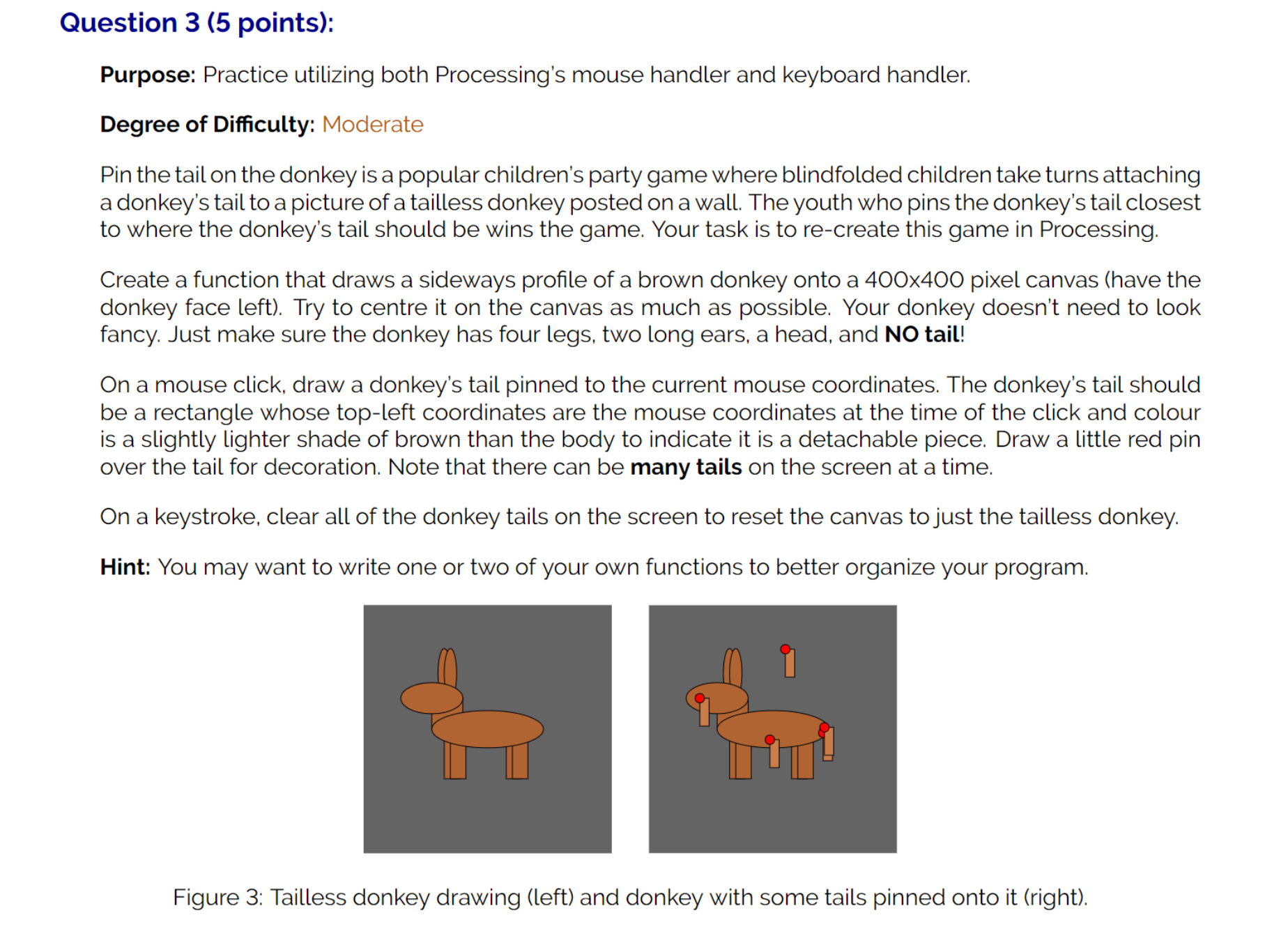 Solved Purpose: Practice utilizing both Processing's mouse | Chegg.com