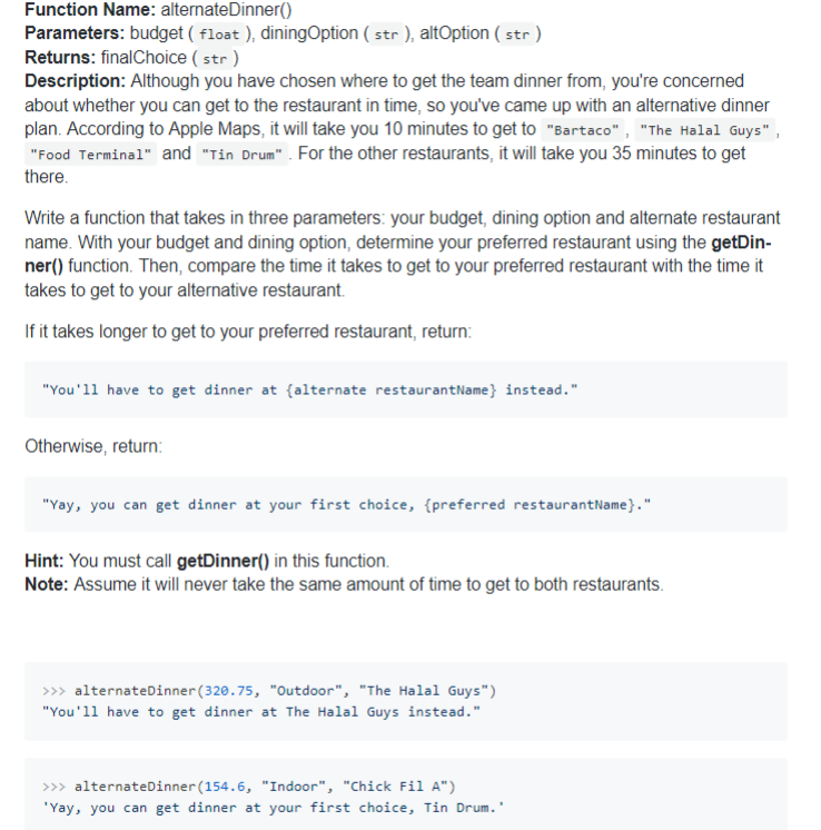 Solved Function Name: alternateDinner() Parameters: budget | Chegg.com