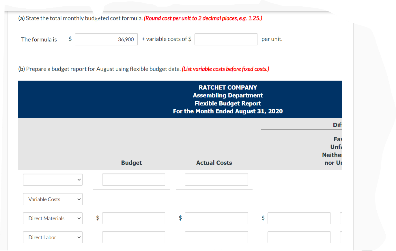 Solved Ratchet Company uses budgets in controlling costs. | Chegg.com