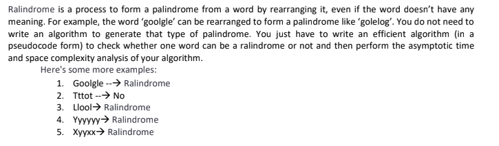 Solved Ralindrome is a process to form a palindrome from a | Chegg.com