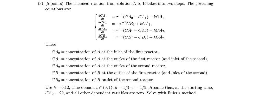 Solved (3) (5 points) The chemical reaction from solution A | Chegg.com