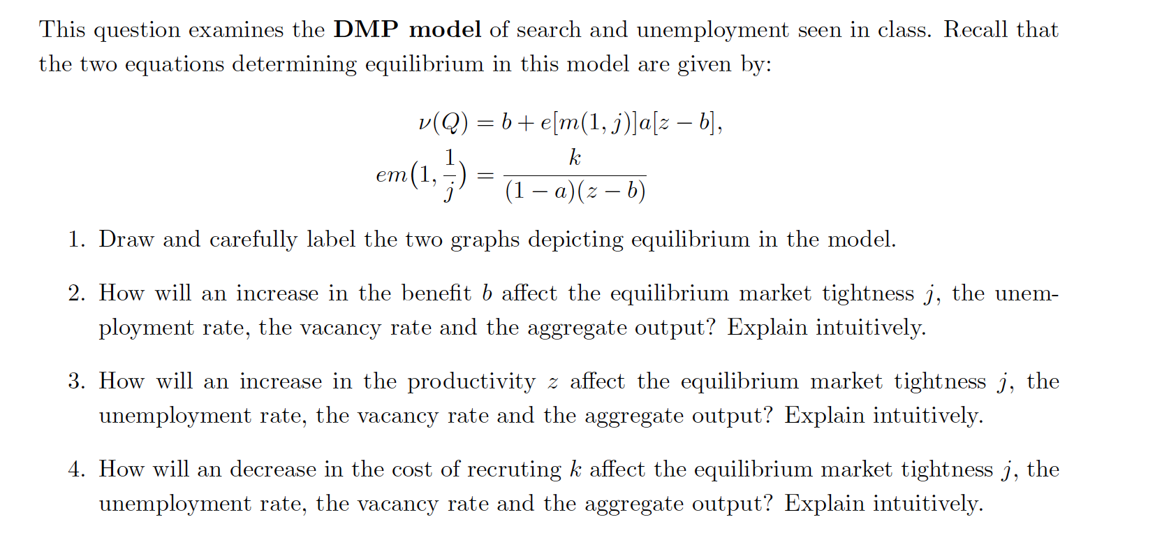 Solved This question examines the DMP model of search and | Chegg.com