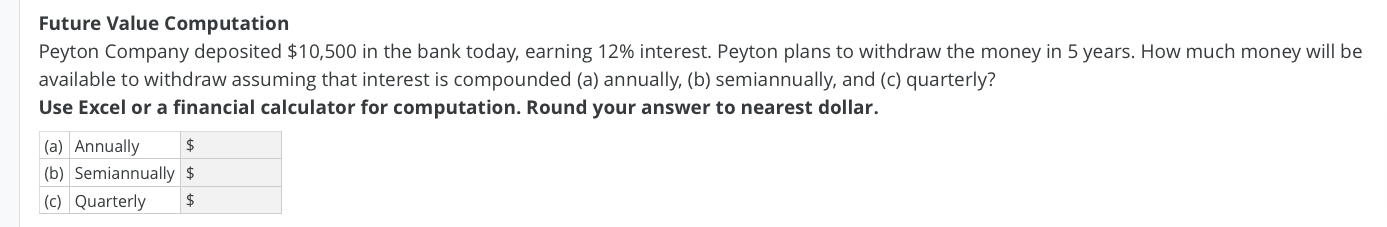 Solved Future Value Computation Peyton Company deposited | Chegg.com