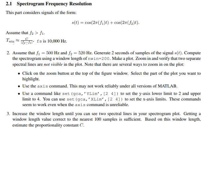 Solved 2.1 Spectrogram Frequency Resolution This part | Chegg.com