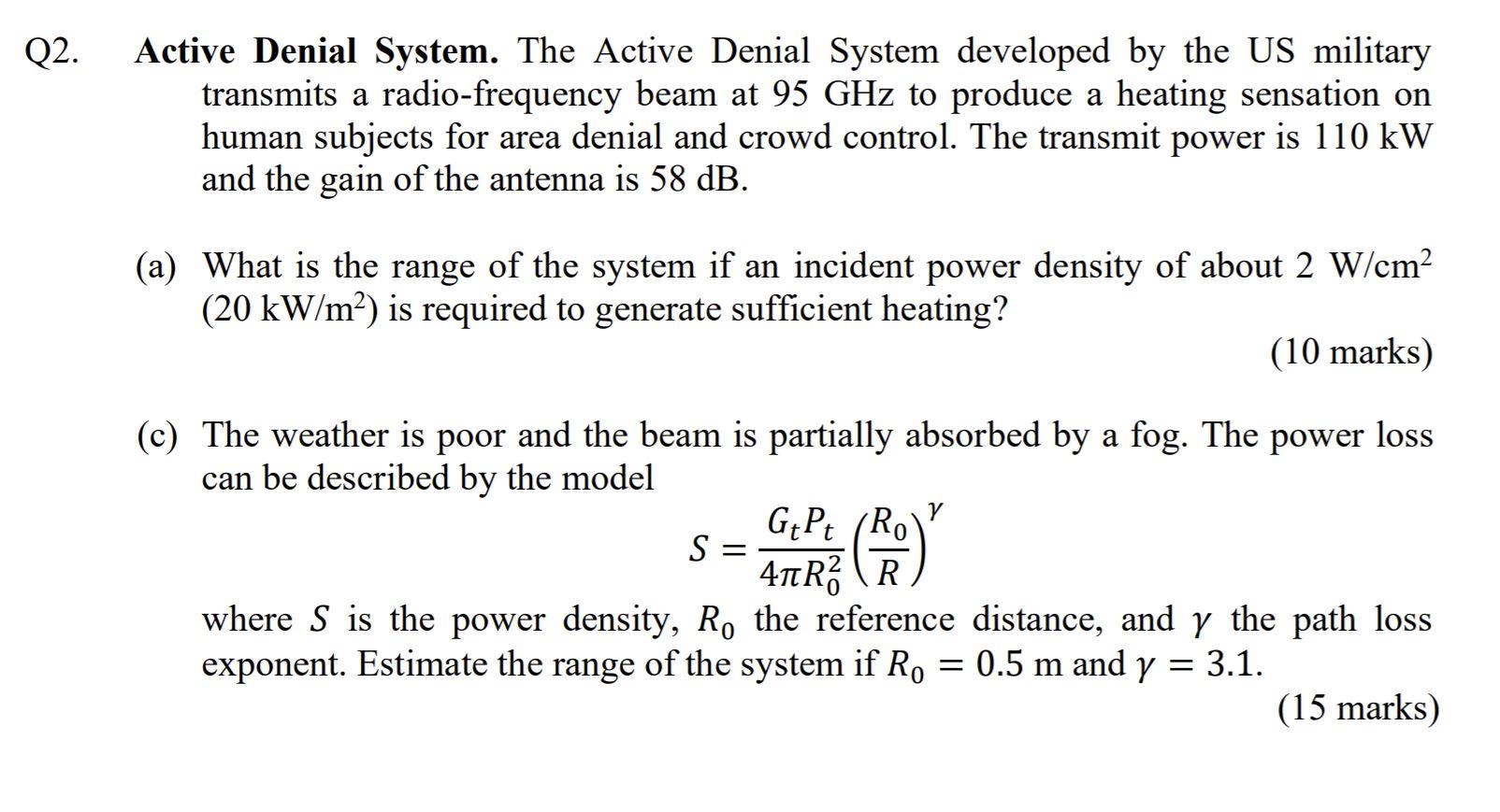 Q2. Active Denial System. The Active Denial System | Chegg.com