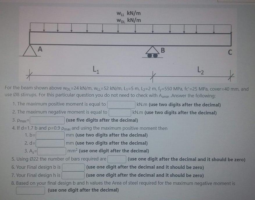 Solved Wil kN/m WDL kN/m A B C L L t t t For the beam shown | Chegg.com