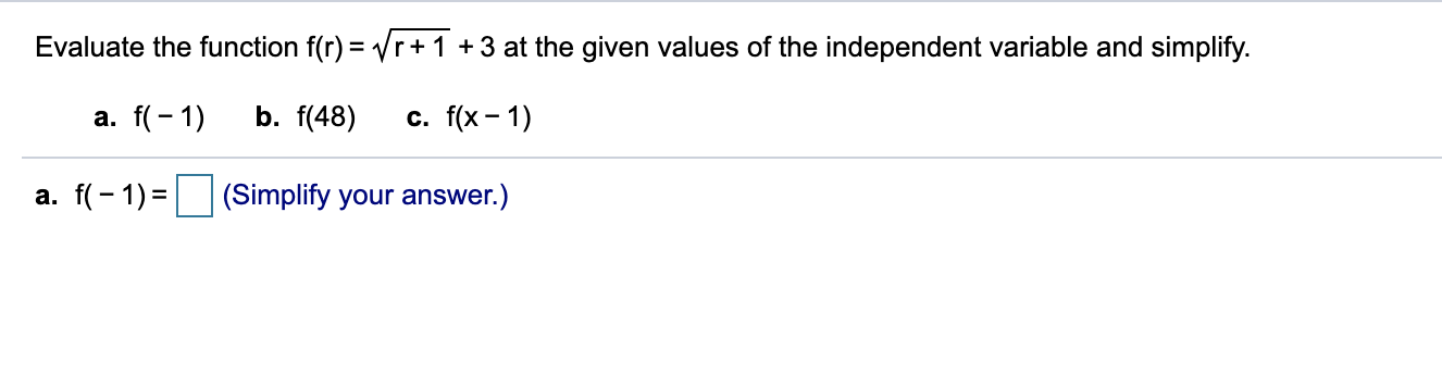 Solved Evaluate The Function 3 At The Given Values Of The