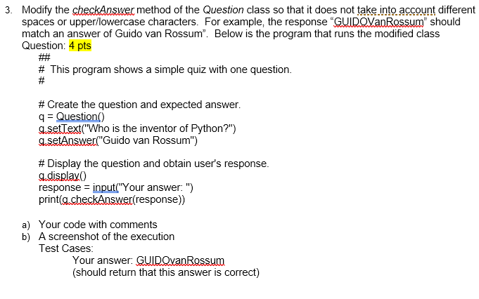 Solved 3. Modify the checkAnswer method of the Question | Chegg.com