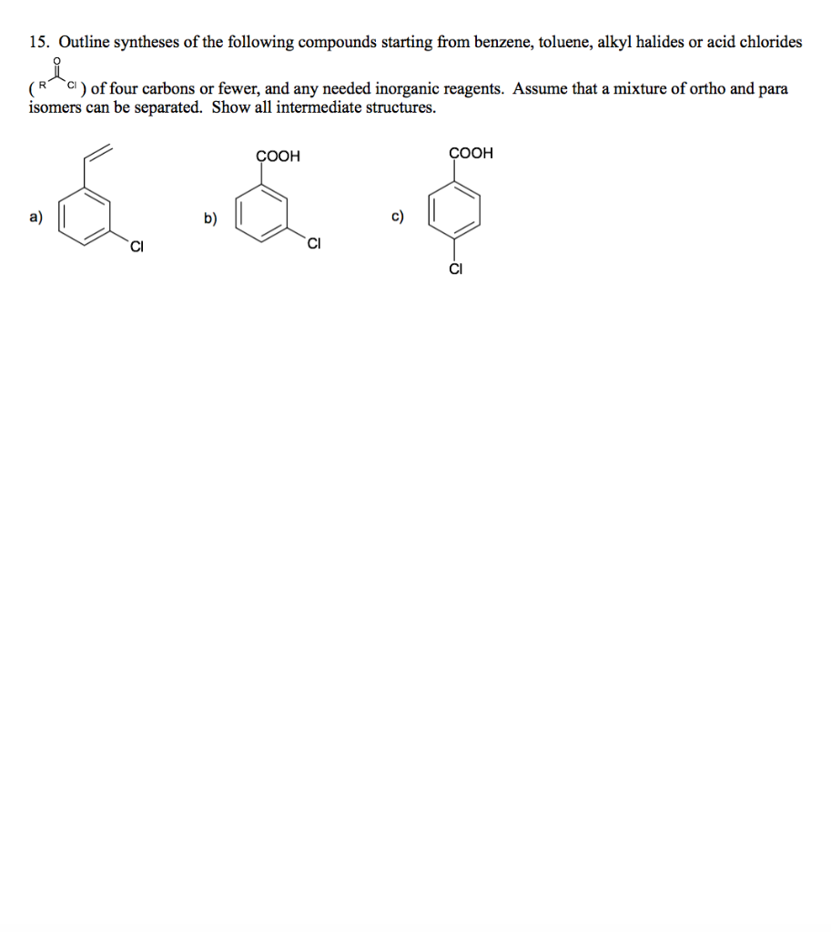 Solved 15. Outline syntheses of the following compounds | Chegg.com