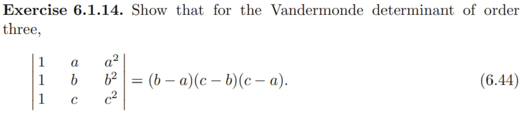 Solved Exercise 6.1.14. Show that for the Vandermonde | Chegg.com