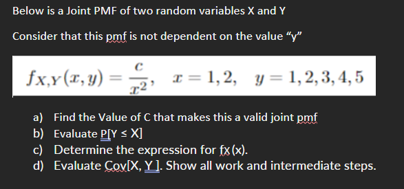 Solved Below is a Joint PMF of two random variables X and Y | Chegg.com