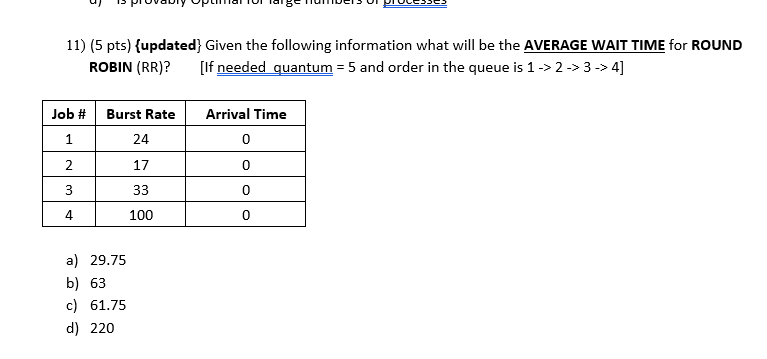 Solved 11) (5 pts) \{updated\} Given the following | Chegg.com
